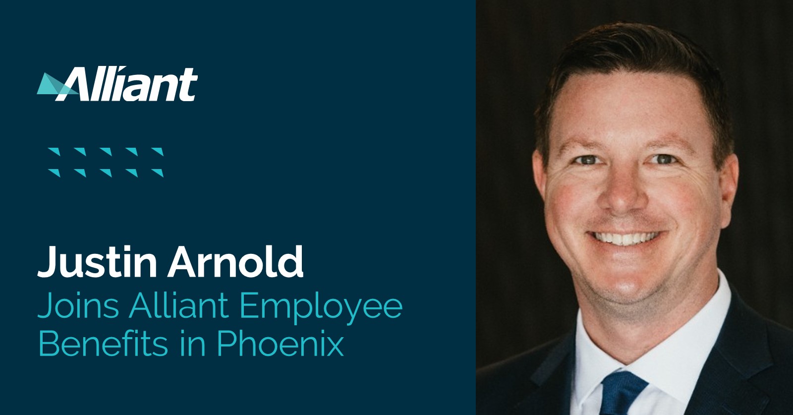 Justin Arnold Joins Alliant Insurance Services in Phoenix