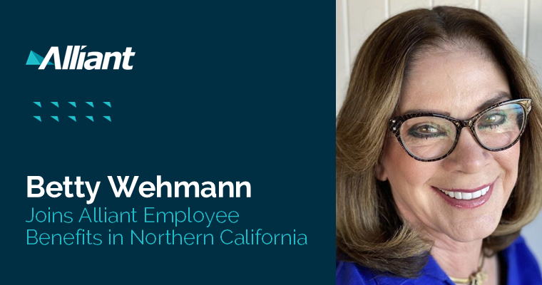 Alliant Insurance Services Welcomes Benefits Expert Betty Wehmann in ...