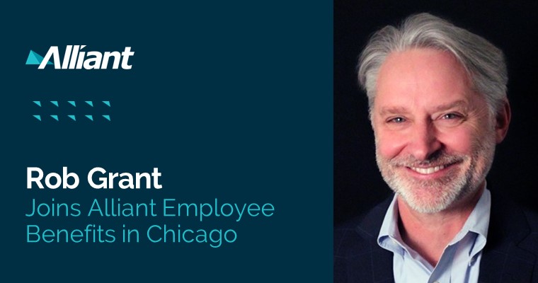 Alliant Insurance Services Expands Midwest Team with Rob Grant