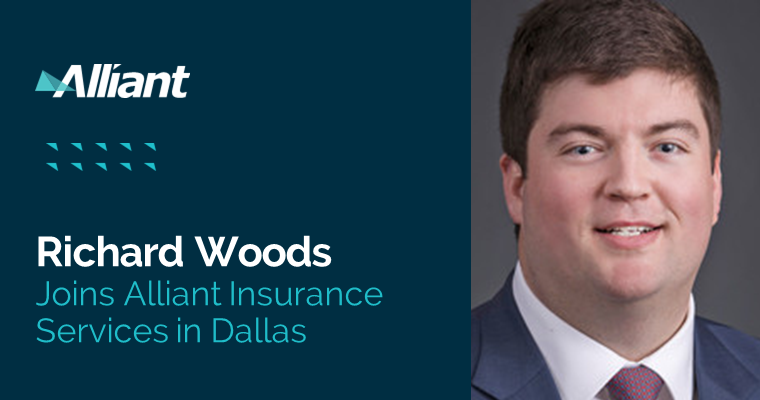 Alliant Insurance Services Continues Southwest Expansion, Hires Richard ...