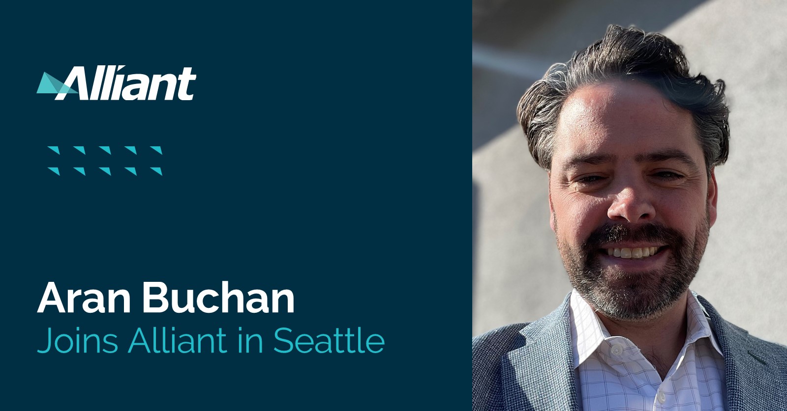 Aran Buchan Joins Alliant Insurance Services in Seattle Aran Buchan Joins Alliant Insurance Services in Seattle